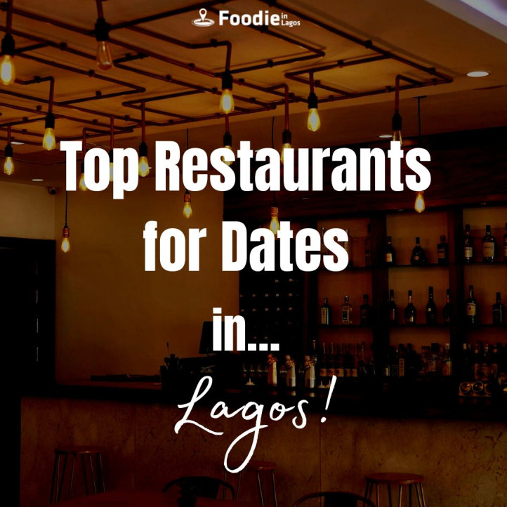 Foodie in Lagos - Guide to Food and Drinks in Lagos